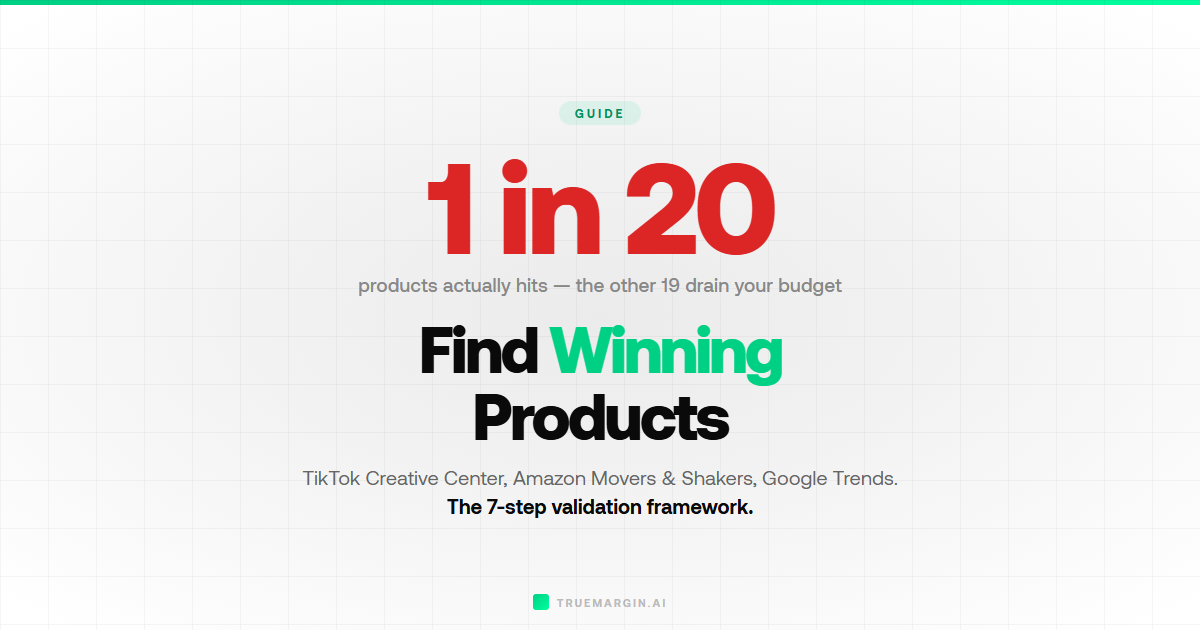 How to Find Winning Products (2026) | True Margin | True Margin